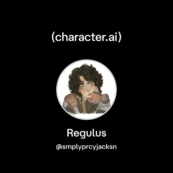 Chat with Regulus | character.ai | Personalized AI for every moment of ...