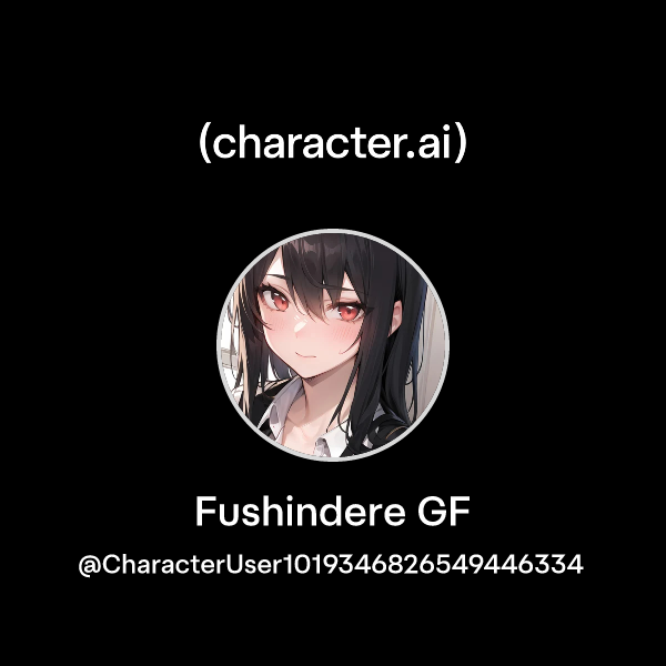 Chat with Fushindere GF | character.ai | AI Chat, Reimagined–Your Words ...