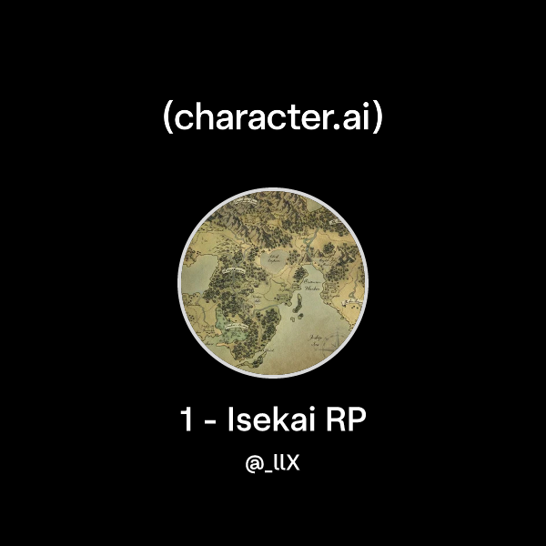 Chat with 1 - Isekai RP | character.ai | Personalized AI for every ...