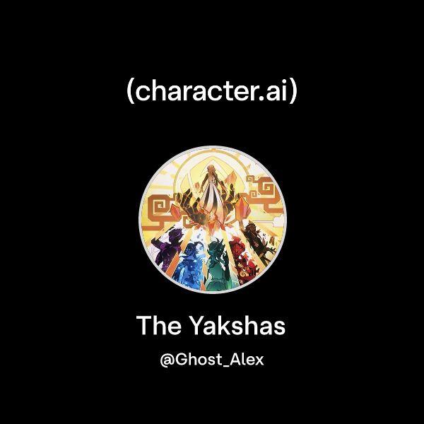 Chat with The Yakshas | character.ai | AI Chat, Reimagined–Your Words ...