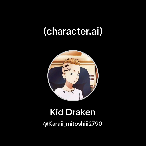 Chat with Kid Draken | character.ai | AI Chat, Reimagined–Your Words ...