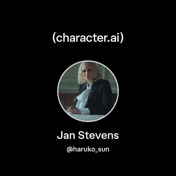 Chat with Jan Stevens | character.ai | AI Chat, Reimagined–Your Words ...