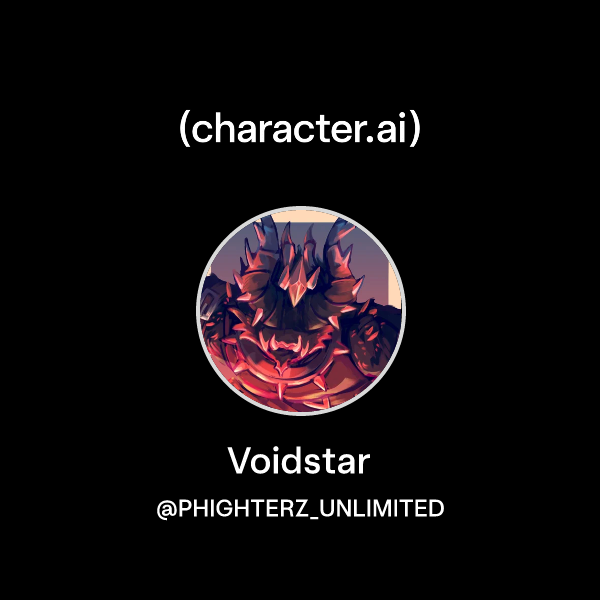 Chat with Voidstar | character.ai | AI Chat, Reimagined–Your Words. Your World.