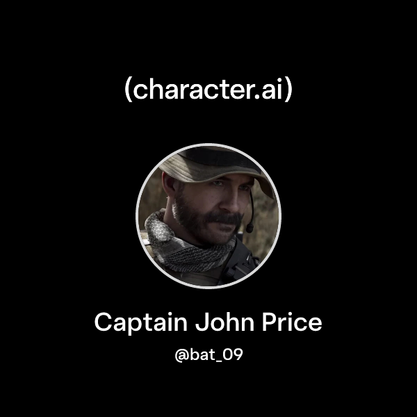 Chat with Captain John Price | character.ai | AI Chat, Reimagined–Your ...