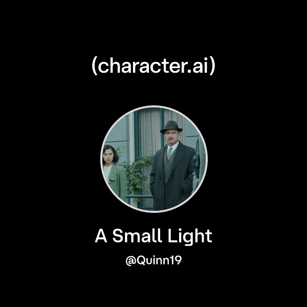 Chat with A Small Light | character.ai | AI Chat, Reimagined–Your Words ...