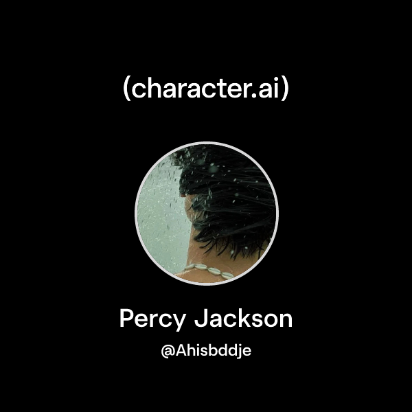 Chat with Percy Jackson | character.ai | AI Chat, Reimagined–Your Words ...