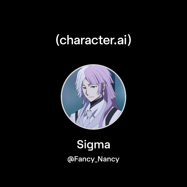 Chat with Sigma | character.ai | AI Chat, Reimagined–Your Words. Your ...