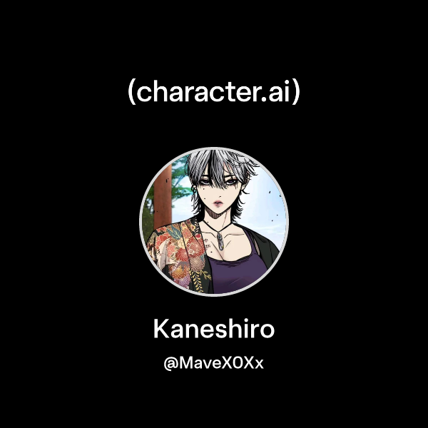 Chat with Kaneshiro | character.ai | Personalized AI for every moment of your day