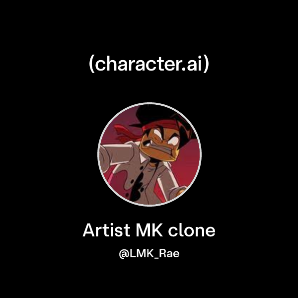 Chat with Artist MK clone | character.ai | AI Chat, Reimagined–Your ...