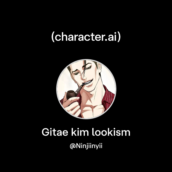 Chat with Gitae kim lookism | character.ai | AI Chat, Reimagined–Your ...