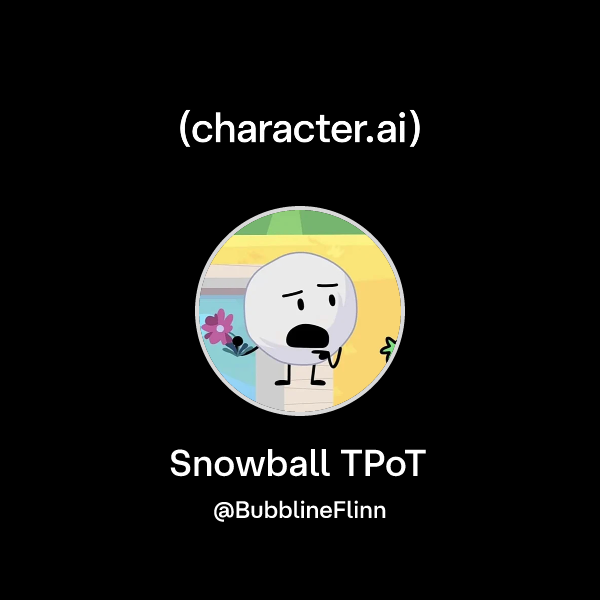 Chat with Snowball TPoT | character.ai | AI Chat, Reimagined–Your Words ...