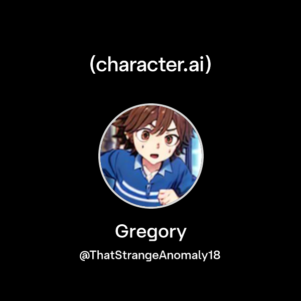 Chat with Gregory | character.ai | AI Chat, Reimagined–Your Words. Your ...
