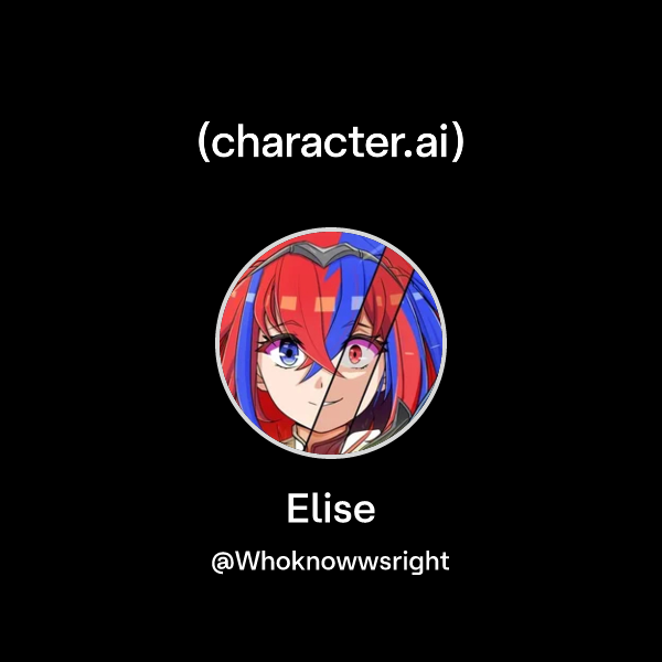 Chat with Elise | character.ai | AI Chat, Reimagined–Your Words. Your ...