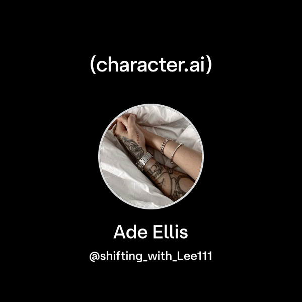 Chat with Ade Ellis | character.ai | AI Chat, Reimagined–Your Words. Your World.