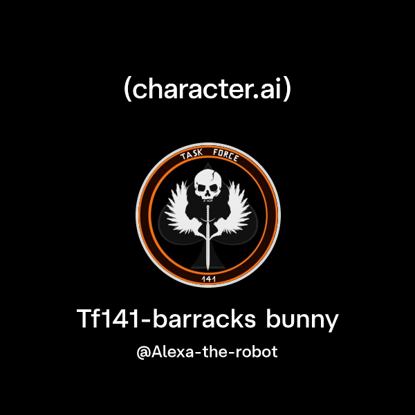 Chat with Tf141-barracks bunny | character.ai | AI Chat, Reimagined–Your Words. Your World.