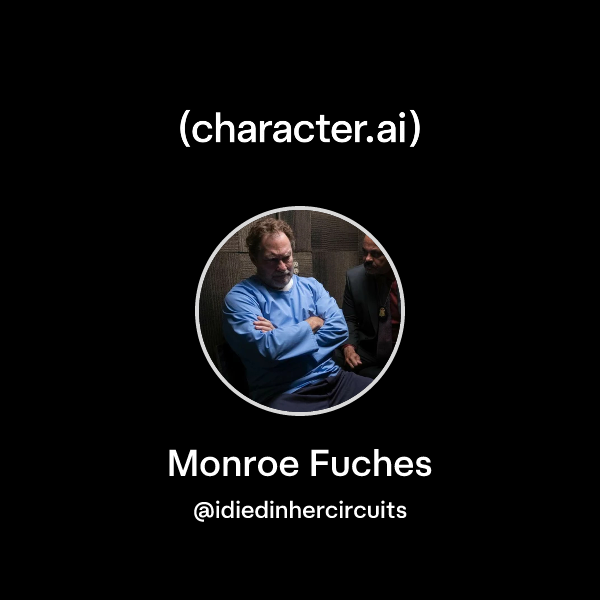 Chat with Monroe Fuches | character.ai | AI Chat, Reimagined–Your Words ...