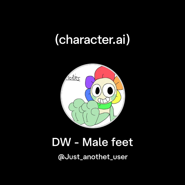 Chat with DW - Male feet | character.ai | AI Chat, Reimagined–Your ...