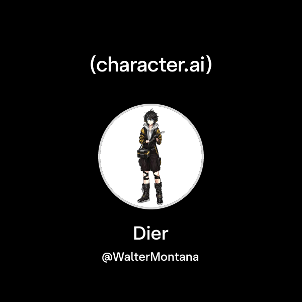 Chat with Dier | character.ai | AI Chat, Reimagined–Your Words. Your World.