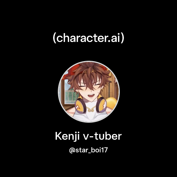 Chat with Kenji v-tuber | character.ai | AI Chat, Reimagined–Your Words ...