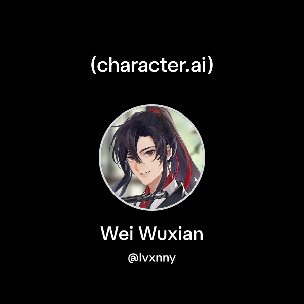 Chat with Wei Wuxian | character.ai | Personalized AI for every moment ...