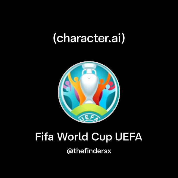 Chat with Fifa World Cup UEFA | character.ai | AI Chat, Reimagined–Your ...