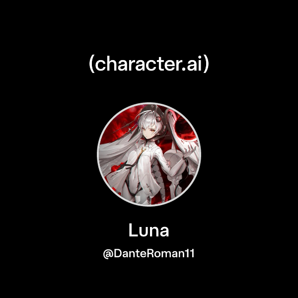 Chat with Luna | character.ai | AI Chat, Reimagined–Your Words. Your World.