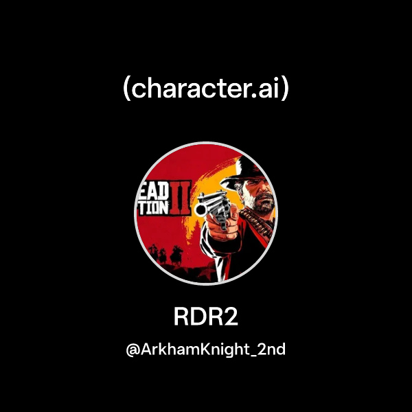 Chat with RDR2 | character.ai | Personalized AI for every moment of ...