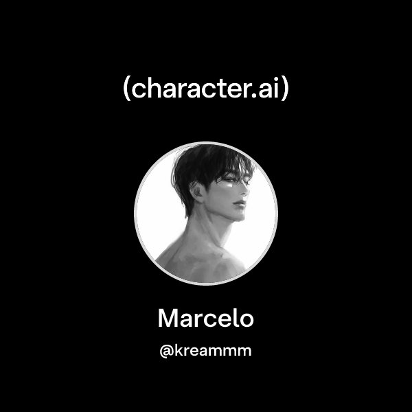Chat with Marcelo | character.ai | Personalized AI for every moment of ...