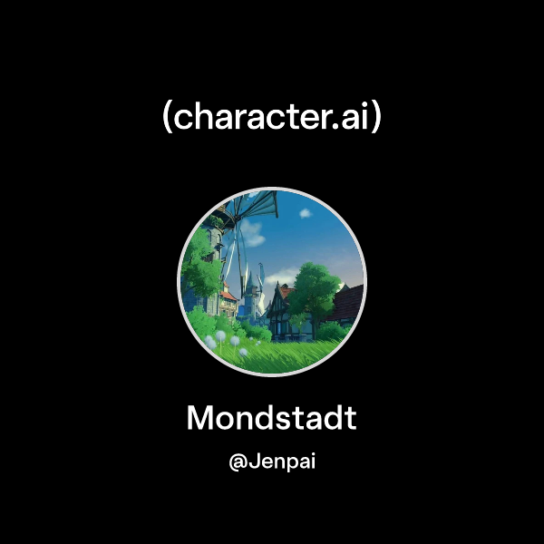 Chat with Mondstadt | character.ai | AI Chat, Reimagined–Your Words ...