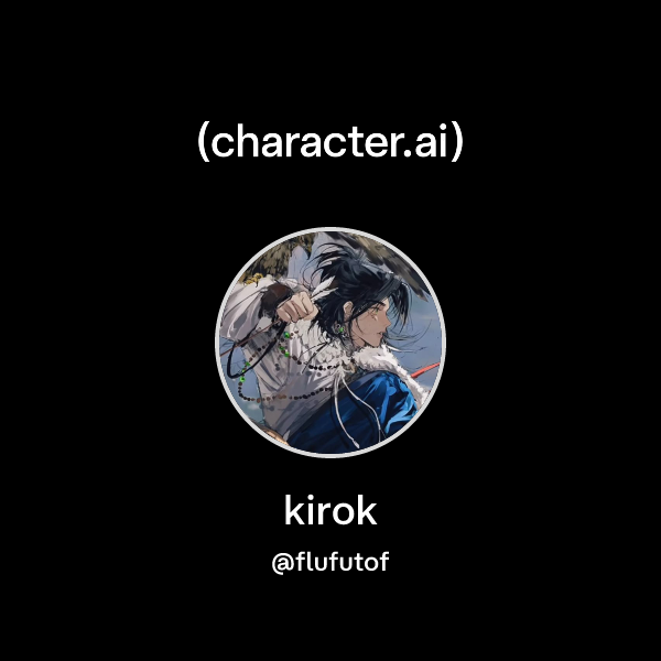 Chat with kirok | character.ai | AI Chat, Reimagined–Your Words. Your ...