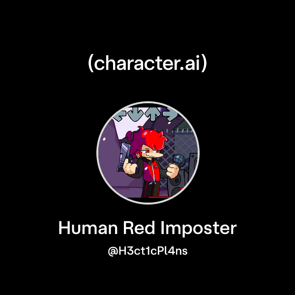 Chat with Human Red Imposter | character.ai | AI Chat, Reimagined–Your ...