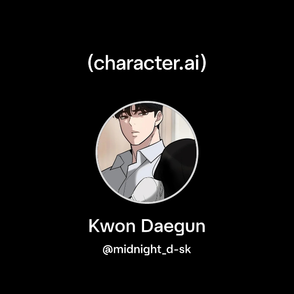 Chat with Kwon Daegun | character.ai | Personalized AI for every moment ...