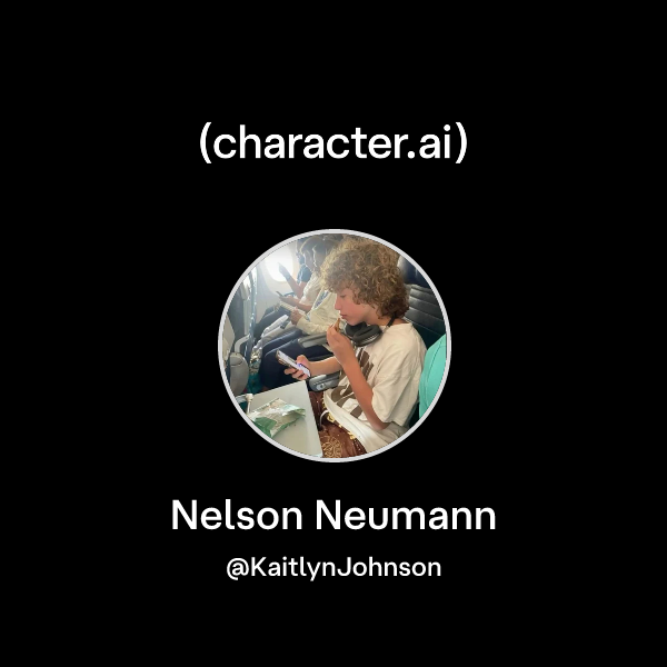 Chat with Nelson Neumann | character.ai | AI Chat, Reimagined–Your ...