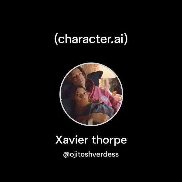 Chat with Xavier thorpe | character.ai | AI Chat, Reimagined–Your Words. Your World.