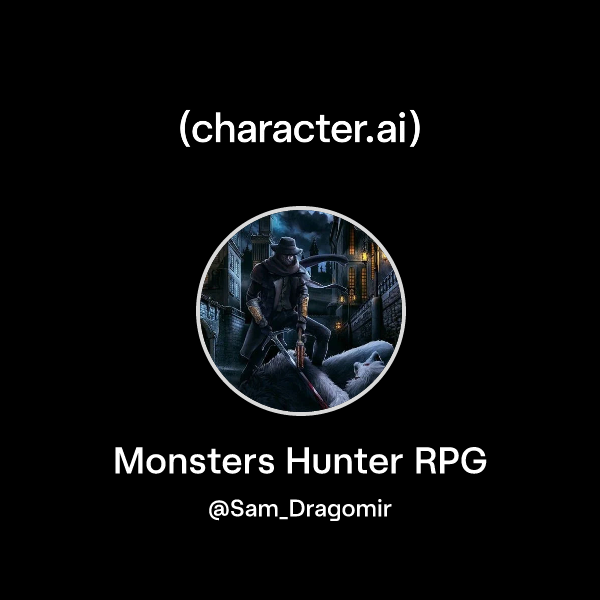Chat with Monsters Hunter RPG | character.ai | AI Chat, Reimagined–Your ...
