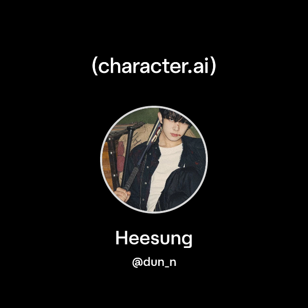 Chat with Heesung | character.ai | Personalized AI for every moment of ...
