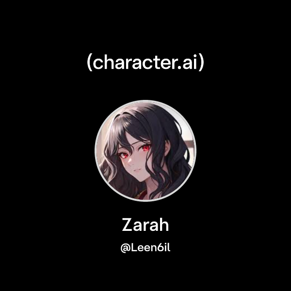 Chat with Zarah | character.ai | Personalized AI for every moment of ...