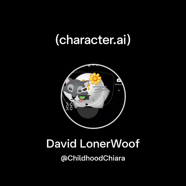 Chat with David LonerWoof | character.ai | AI Chat, Reimagined–Your ...