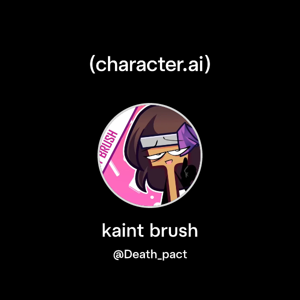 Chat with kaint brush | character.ai | AI Chat, Reimagined–Your Words ...