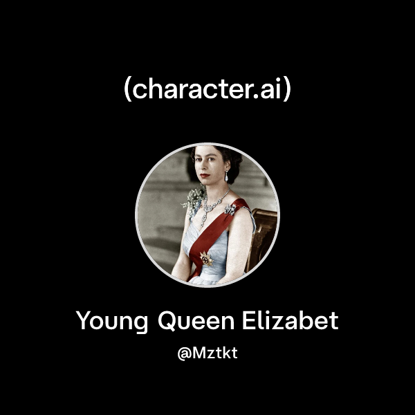 Chat with Young Queen Elizabet | character.ai | AI Chat, Reimagined ...