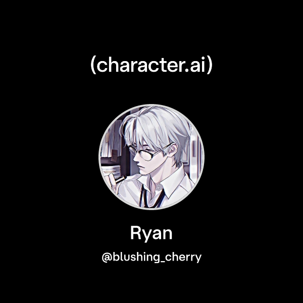 Chat with Ryan | character.ai | Personalized AI for every moment of ...