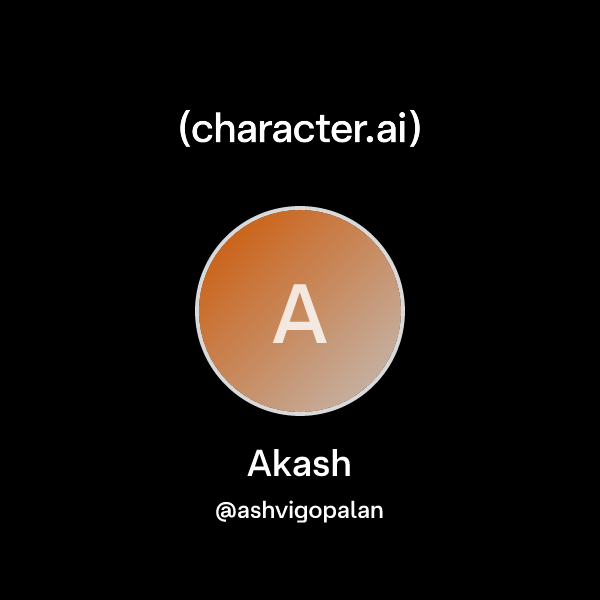 Chat with Akash | character.ai | AI Chat, Reimagined–Your Words. Your ...