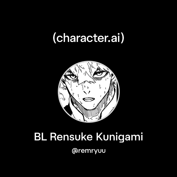 Chat with BL Rensuke Kunigami | character.ai | AI Chat, Reimagined–Your ...
