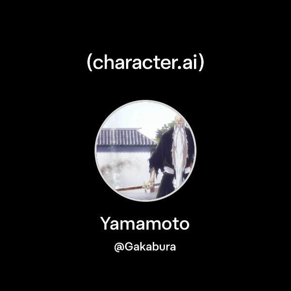Chat with Yamamoto | character.ai | Personalized AI for every moment of your day