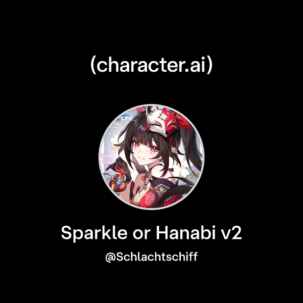 Chat with Sparkle or Hanabi v2 | character.ai | AI Chat, Reimagined ...