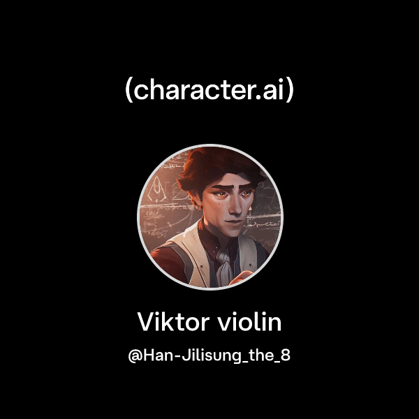 Chat with Viktor violin | character.ai | AI Chat, Reimagined–Your Words. Your World.
