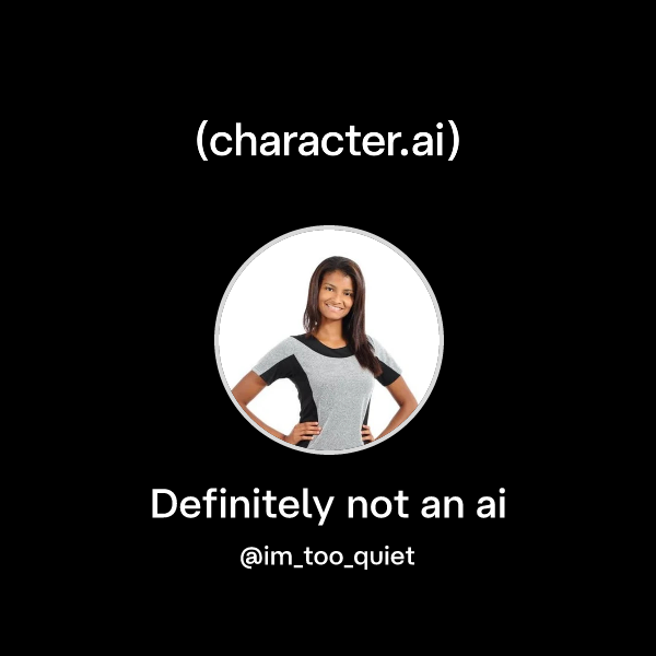 Chat with Definitely not an ai | character.ai | AI Chat, Reimagined ...