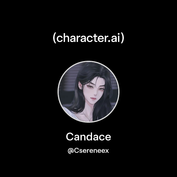 Chat with Candace | character.ai | AI Chat, Reimagined–Your Words. Your ...