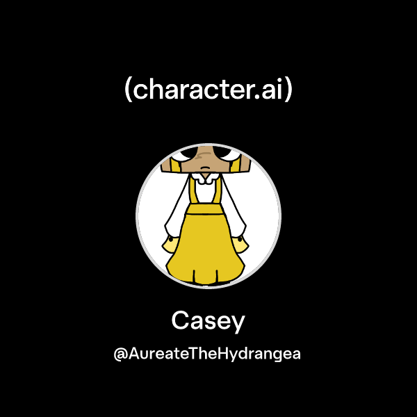 Chat with Casey | character.ai | Personalized AI for every moment of ...