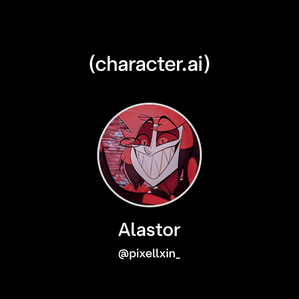 Chat with Alastor | character.ai | Personalized AI for every moment of your day